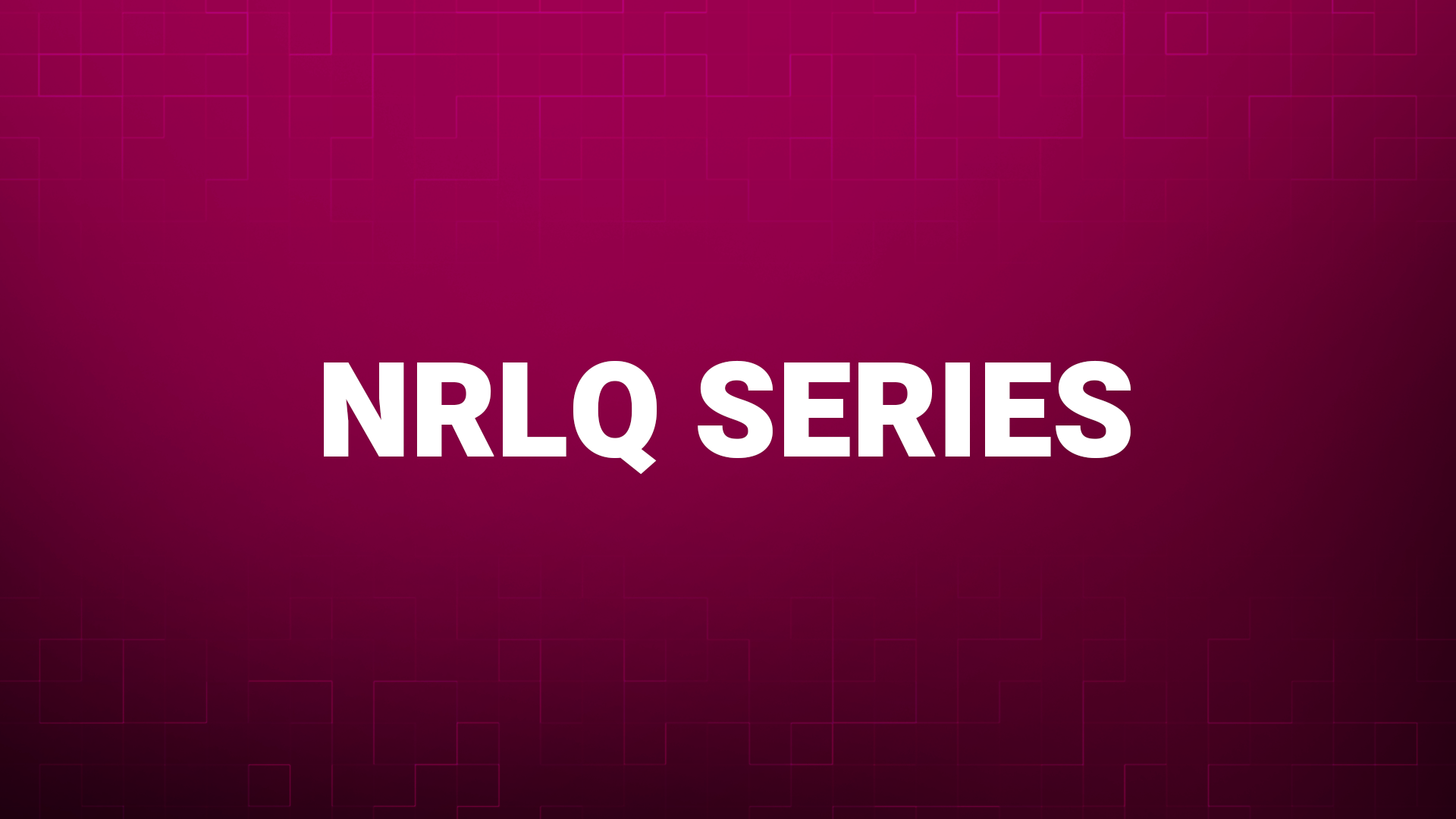 QPlus TV | Tournament | NRLQ Series